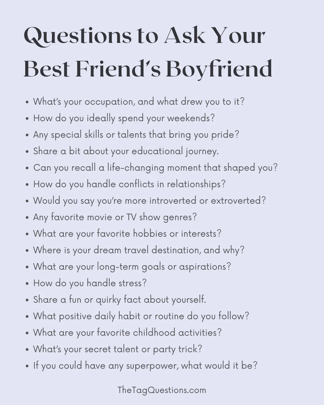 100 Funny Questions To Ask Your Best Friend s Boyfriend 100 Funny Questions To Ask Your Best Friend s Boyfriend